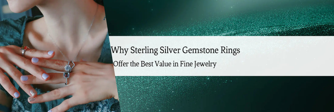 Why Sterling Silver Gemstone Rings Offer the Best Value in Fine Jewelr – Kirin Jewelry